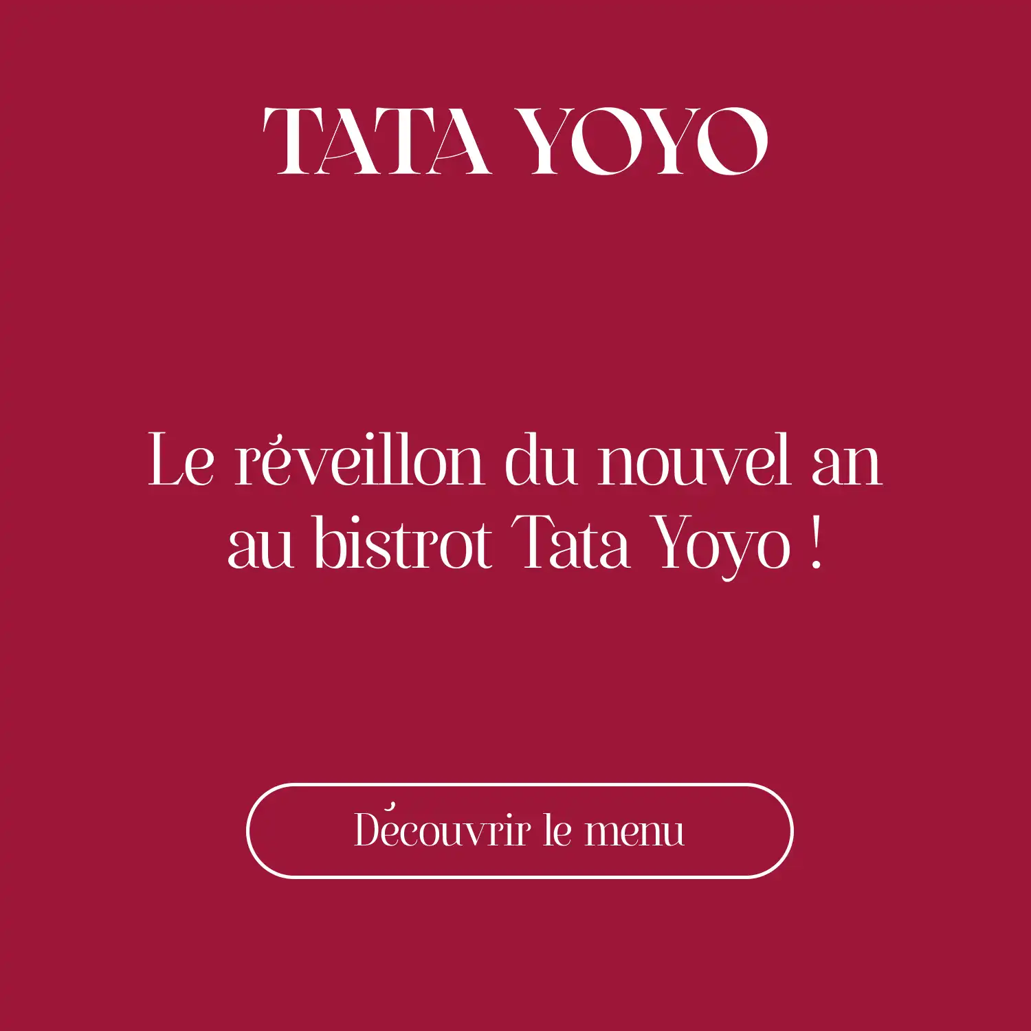 Réservation en ligne - Bistrot Tata Yoyo - Restaurant ouvert 7j/7